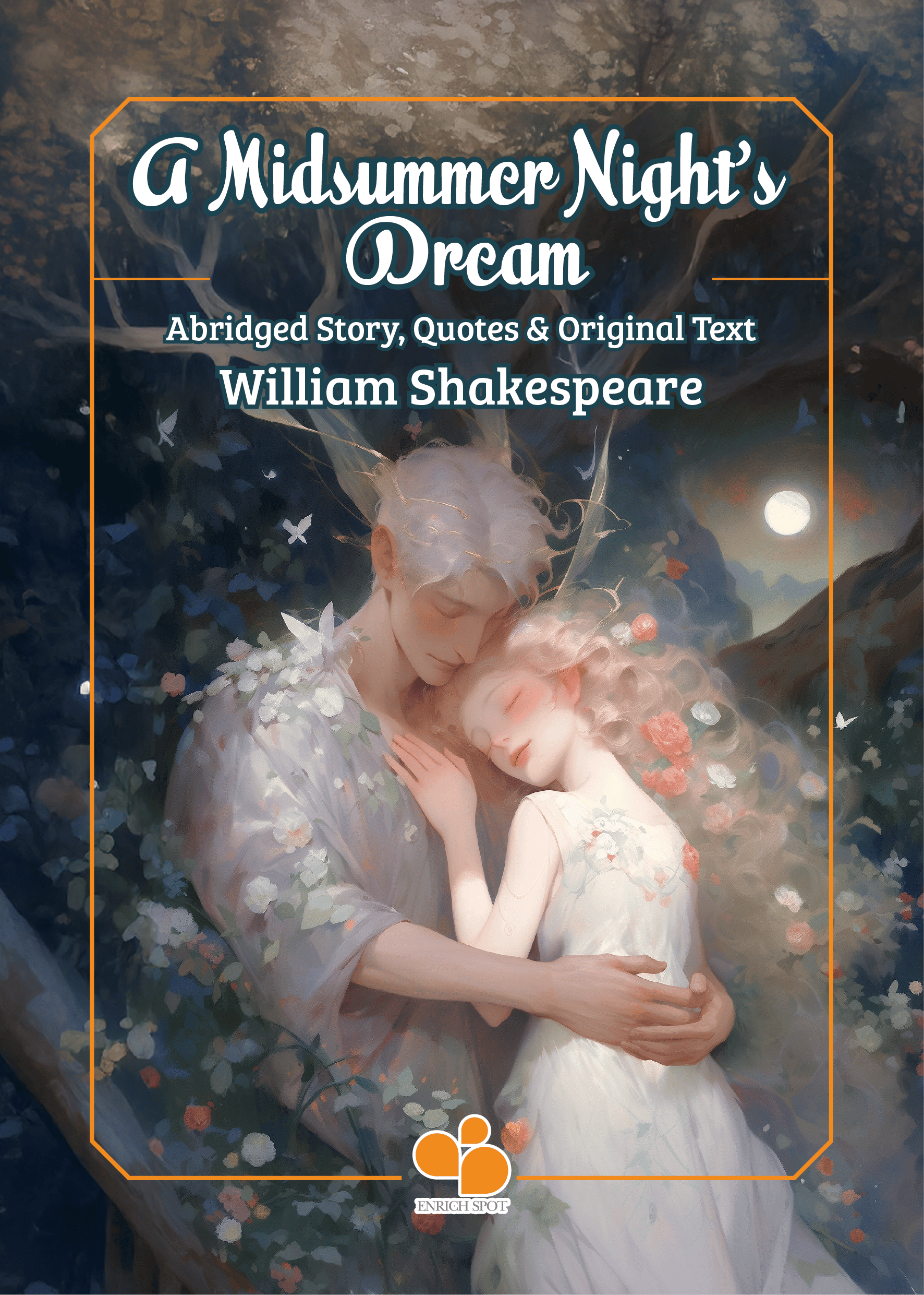 A Midsummer Night’s Dream - William Shakespeare - Bookniverse